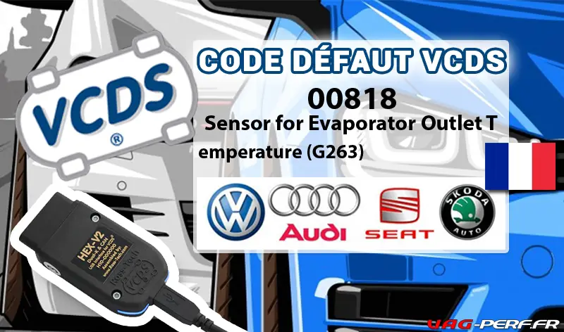 Code Défaut - 00818 Sensor for Evaporator Outlet Temperature (G263 ...