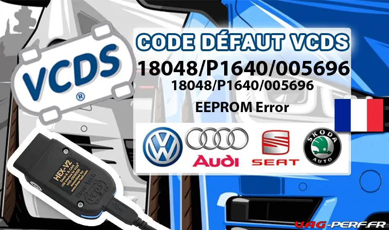Code Défaut - 18048/P1640/005696 Internal Control Module: EEPROM Error ...