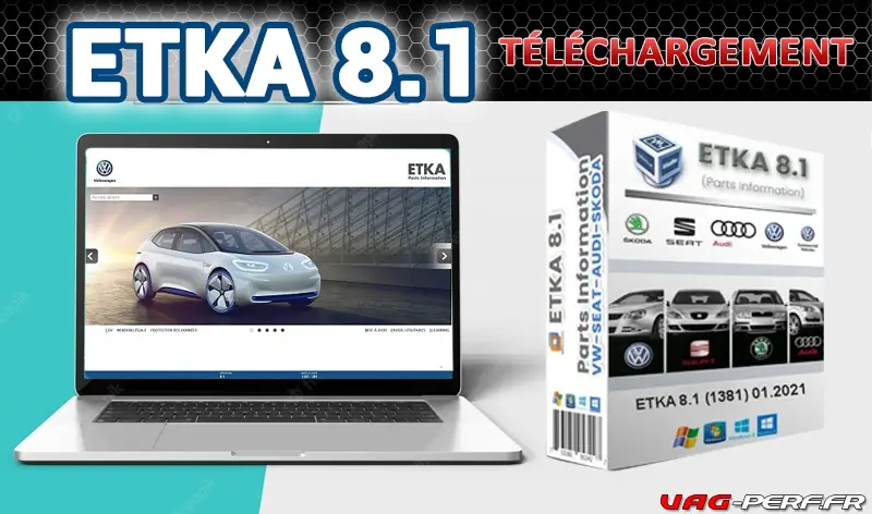Téléchargez l'ETKA 8.1 - Vag-Perf